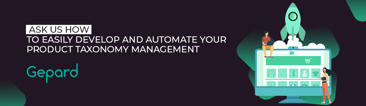 What Is Product Taxonomy In eCommerce - Gepard PIM